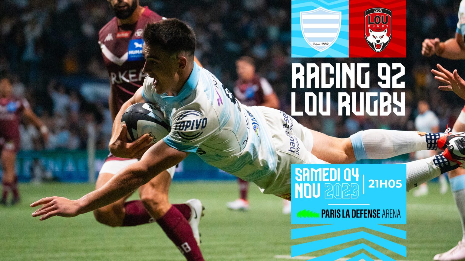 Racing 92 - LOU Rugby : Préparez votre venue - Paris La Défense Arena