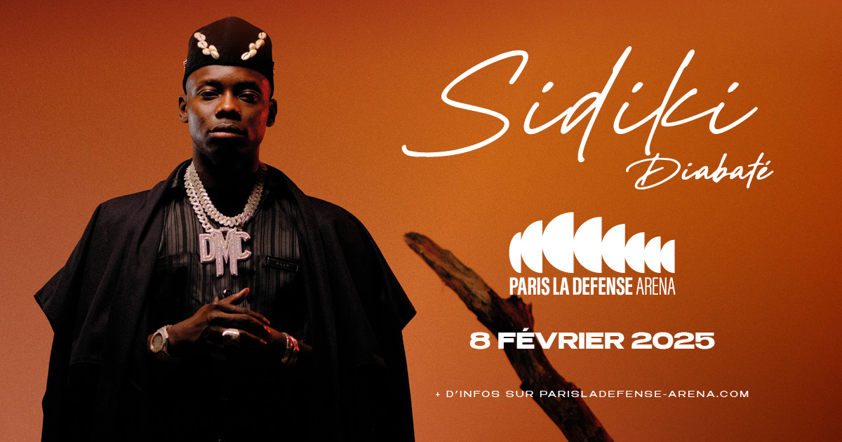 SIDIKI DIABATÉ | Paris La Défense Arena | Ticketing