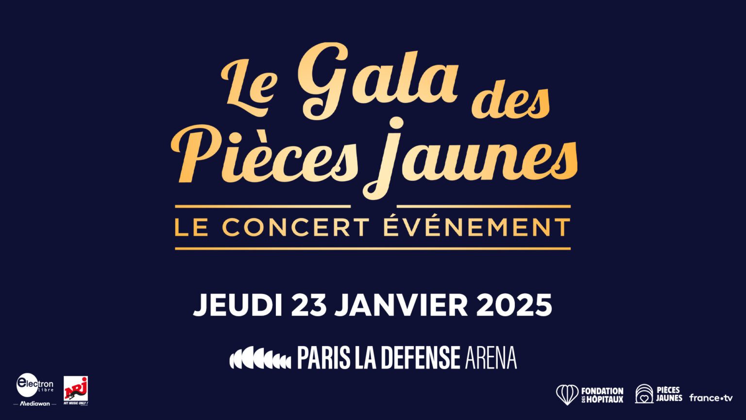 Le Gala Des Pièces Jaunes | Préparez votre venue
