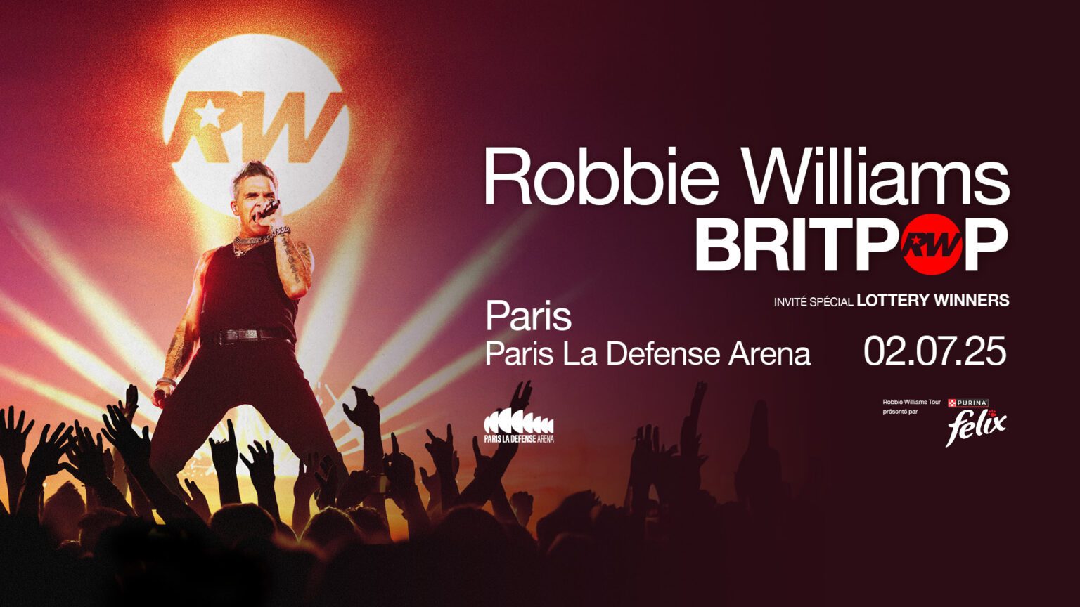 ROBBIE WILLIAMS | Paris La Défense Arena | Ticketing